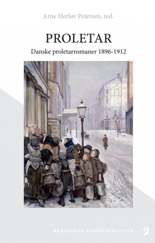Proletar - danske proletarromaner 1896-1912 - detpoetiskebureau.dk