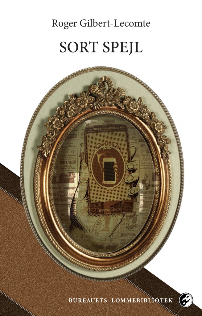 Roger Gilbert-Lecomte : Sort spejl - detpoetiskebureau.dk